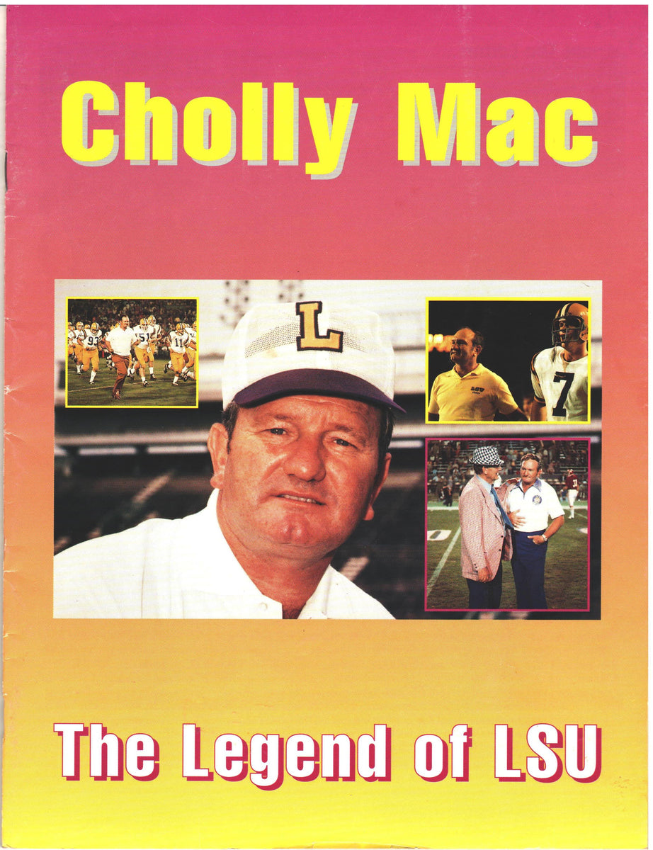 Cholly Mac: The Legend of LSU - J.R. Ball, editor. – New Orleans Fine ...